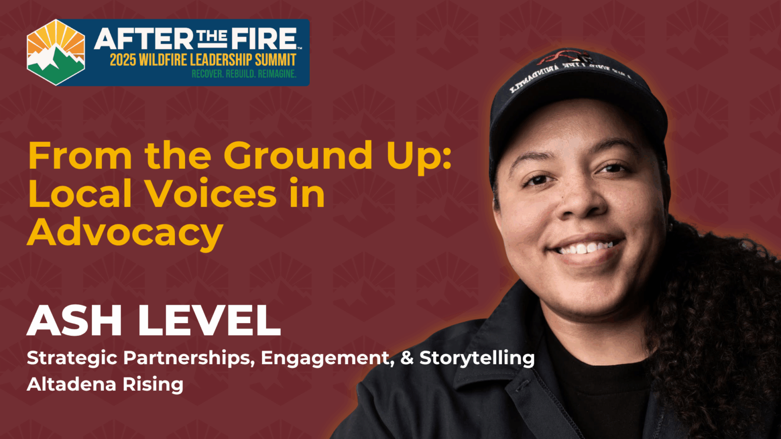 From the Ground Up: Local Voices in Advocacy - After the Fire USA