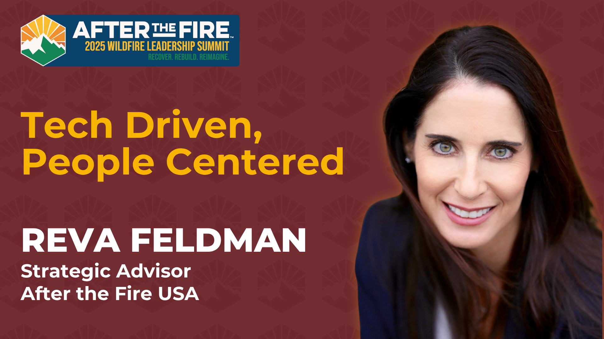 Tech Driven, People Centered - After the Fire USA